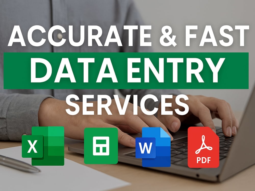 Accurate & Fast Data Entry Services Excel, Google Sheets, PDF to Word ...