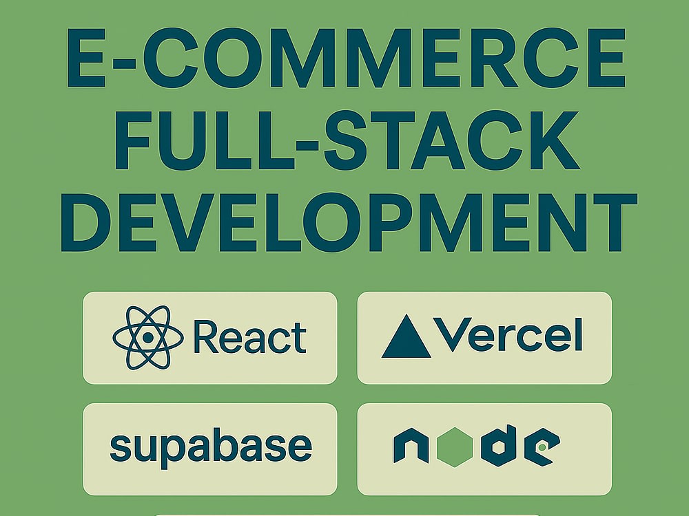 E-commerce full-stack development React Vercel Supabase Node | Upwork