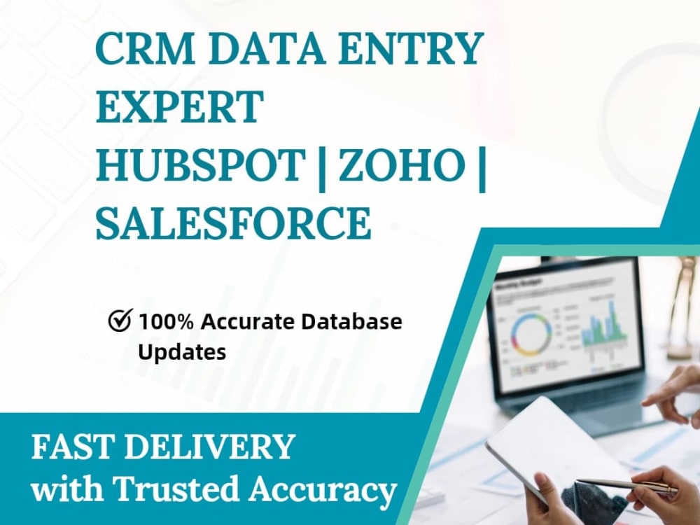 CRM Data Entry Expert for HubSpot, Zoho & Salesforce. | Upwork