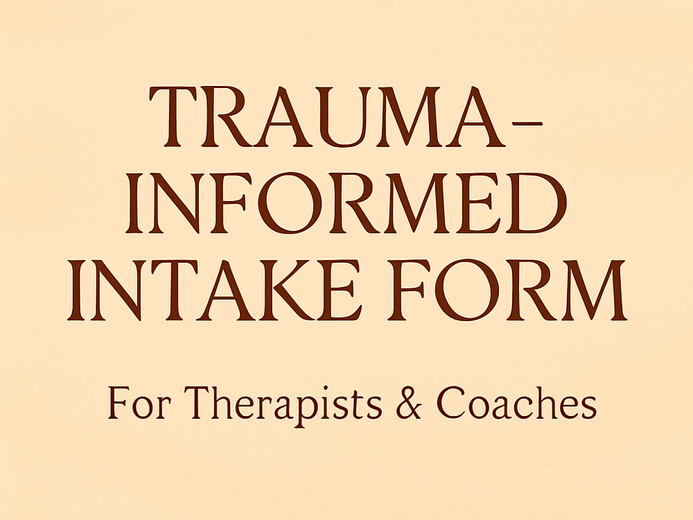 Trauma-Informed Client Intake Form Template for Therapy & Coaching | Upwork