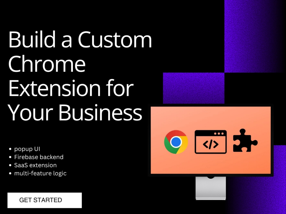 Build a Custom Chrome Extension for Your Business | Upwork