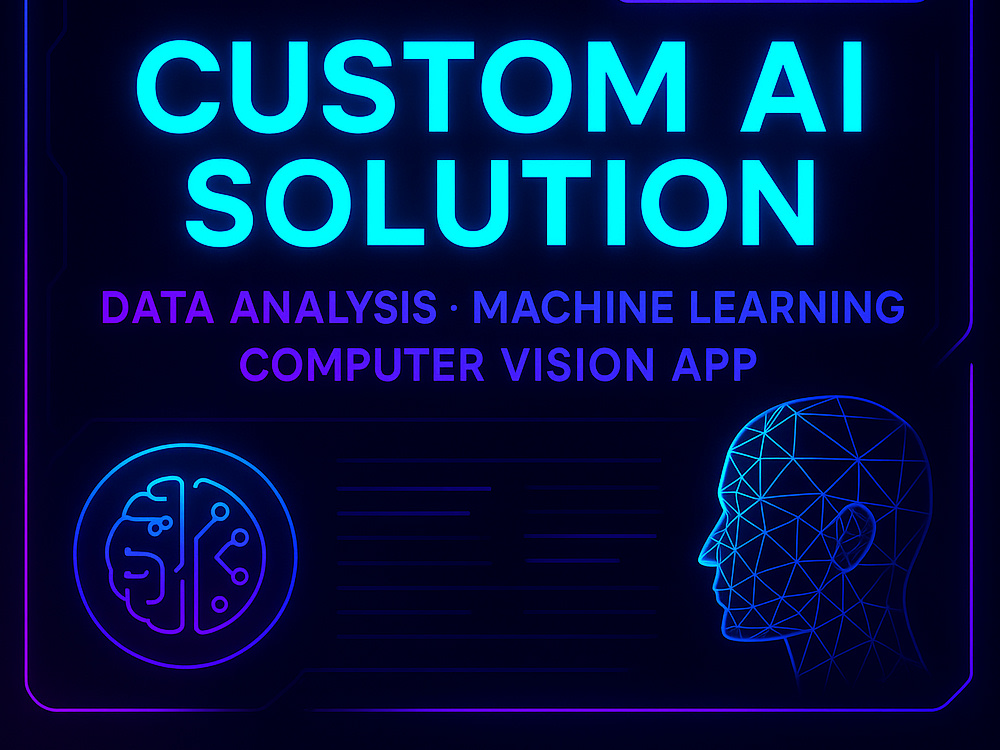 Custom AI solution: data analysis, machine learning, computer vision app | Upwork