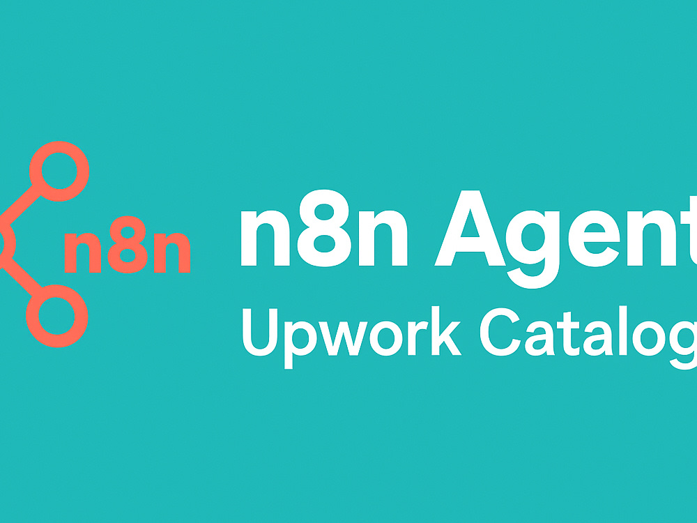 A fully deployable n8n agent pipeline | Upwork