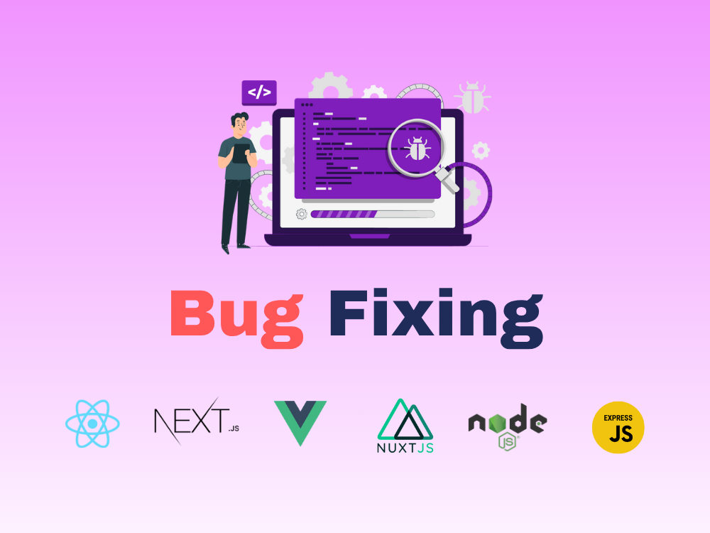 Bug Fixing & Code Debugging | React, Next, Vue, Nuxt, NestJS, & AI Tools | Upwork