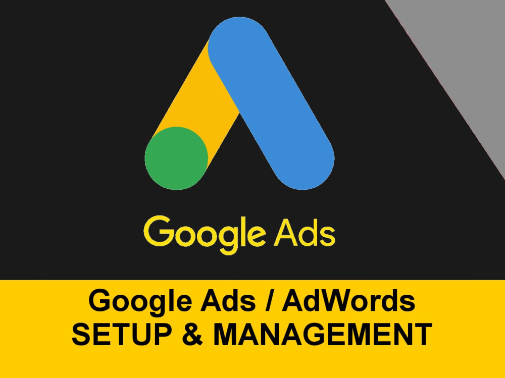 Google Ads / AdWords PPC, Google Ads Setup & Management, Google Ads ...
