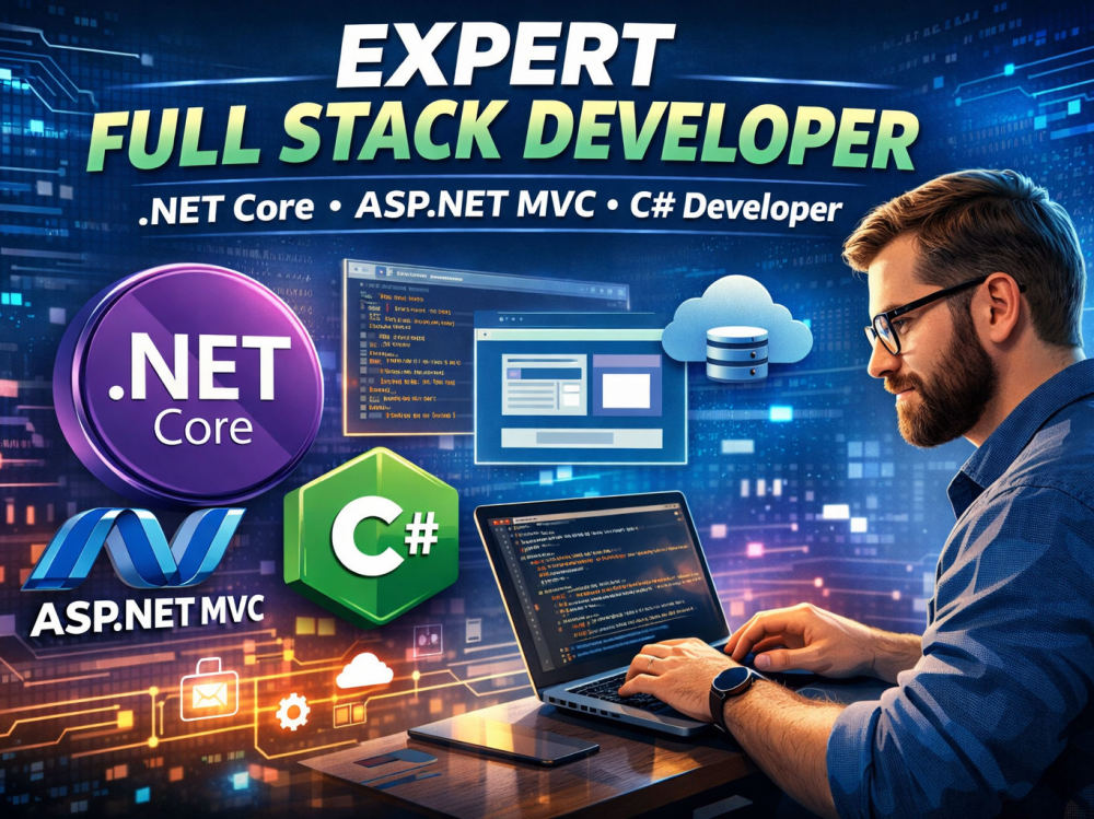 Expert Full Stack Developer in .NET Core, ASP.NET MVC, C# Developer ...