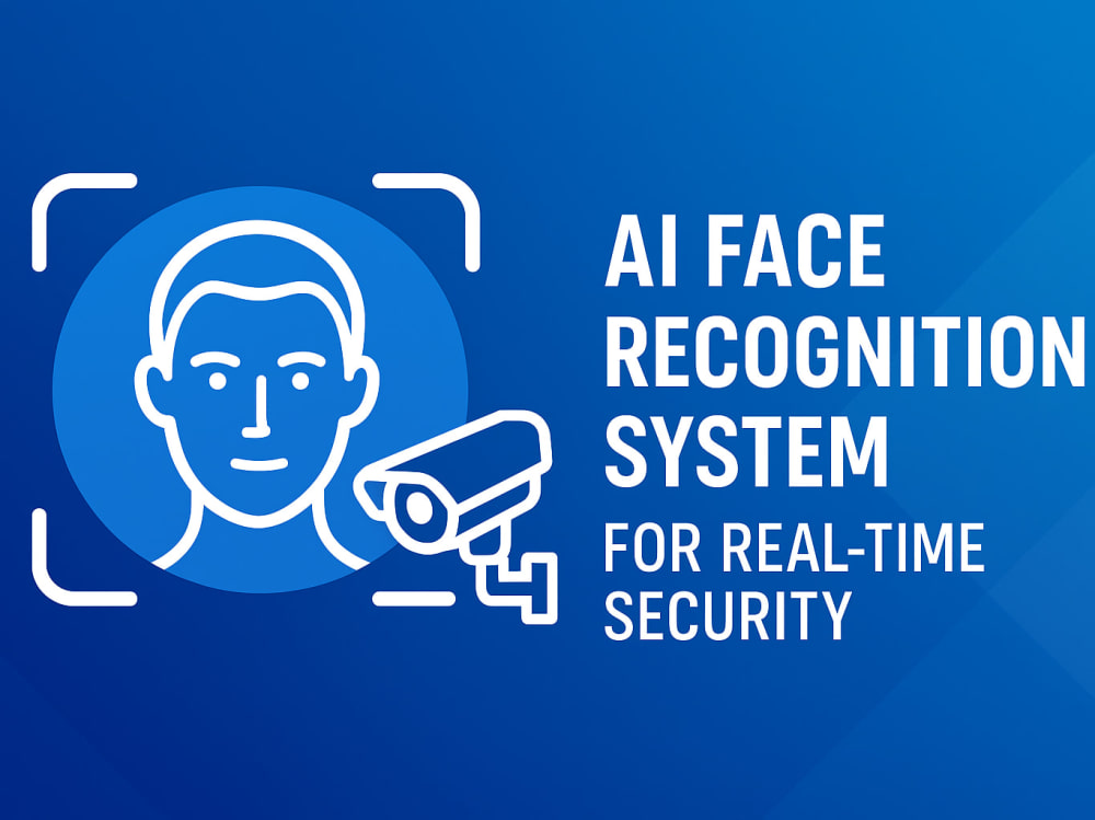 A AI face recognition system for real time security and automation | Upwork