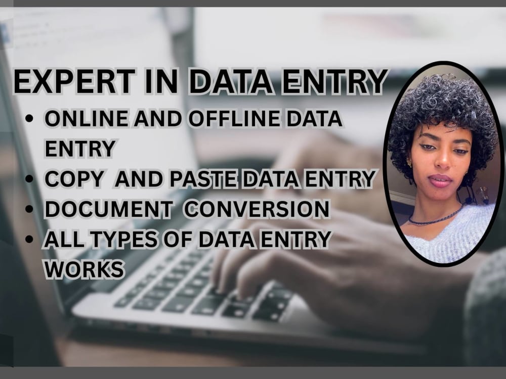 Accurate and reliable data entry | Upwork