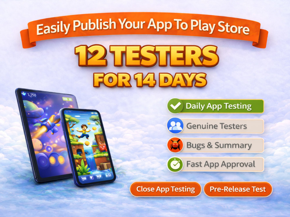 12 Real Testers for 14 days Google Play Closed Testing | Upwork