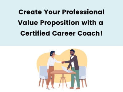 A Professional Value Proposition from a Career Coach! | Upwork