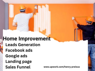 Home improvement leads generation, home improvement Facebook ads | Upwork