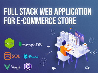Full Stack Web Application for E-commerce Store | Upwork