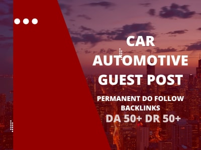 Write and publish a guest post on automotive car blog | Upwork