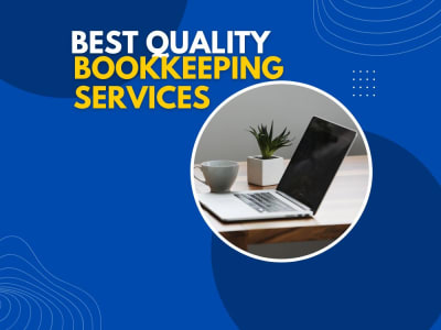 Accounting and bookkeeping records are accurate and organized. | Upwork