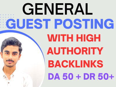 General guest post with high authority backlinks. | Upwork
