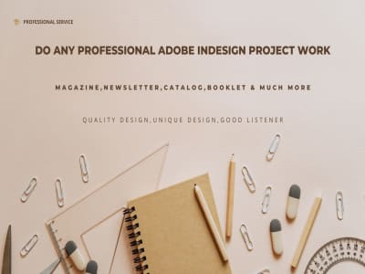 Any professional adobe indesign project work | Upwork
