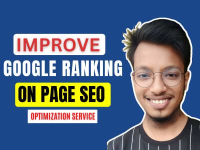 Complete on page SEO optimization service for google ranking | Upwork