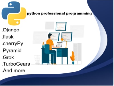 A fantastic python project written with django,flask,... | Upwork