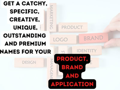 A creative and premium product name | Upwork