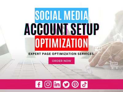 Professional Social Media Account Setup and Optimization | Upwork