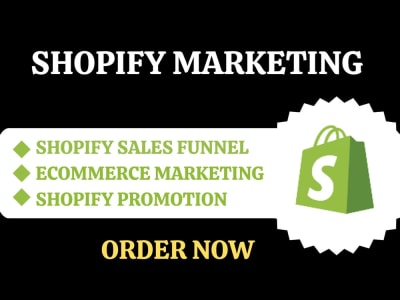 Shopify promotion ecommerce marketing shopify sales funnel | Upwork