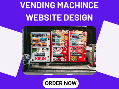 A vending machine website design for your business | Upwork