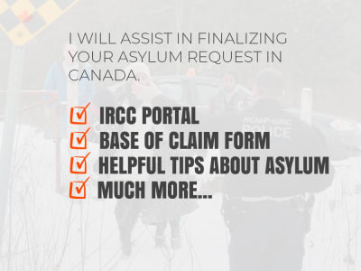 Help to finalize your asylum request in Canada. | Upwork