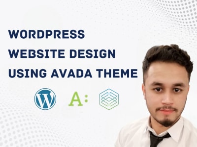 Avada Theme Expert | Avada Theme website | WordPress Avada | Fusion Builder | Upwork