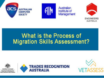 Australian Immigration Skills Assessment VETASSESS, EA, ACS, IML, CPA ...