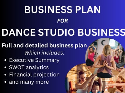 A Well Prepared Business Plan for Dance Studio Business | Upwork