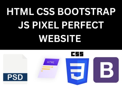 PSD/XD/FIgma to Responsive Website Pixel Perfect HTML CSS Bootstrap JS ...
