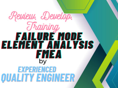 Process Failure Mode Element Analysis (PFMEA) document | Upwork