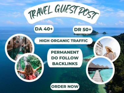 Guest Post Backlinks From High DA Travel Niche Sites | Upwork