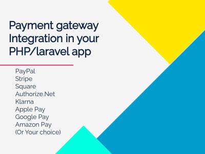 Any Payment Getaway Integration in your PHP/Laravel Application | Upwork