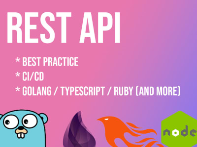 A REST API with best practice in Golang, Typescript, Ruby or others | Upwork