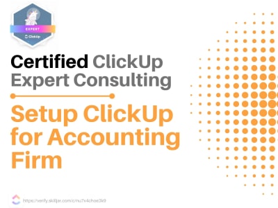Certified Expert setup ClickUp for Accounting Firm | Upwork