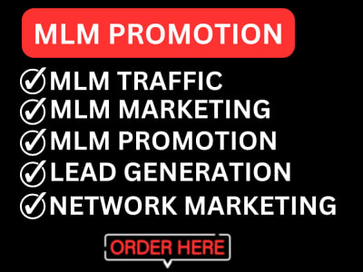 MLM Leads Network Marketing Promotion MLM Promotion | Upwork