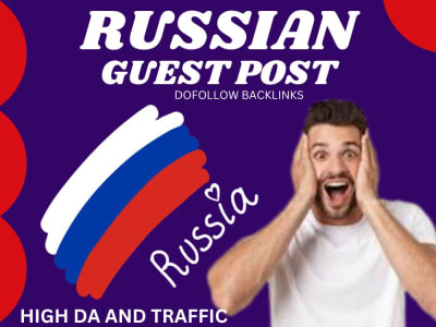 Russian guest post dofollow backlinks russian blog high DA traffic | Upwork