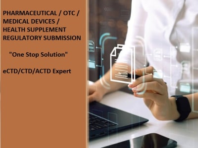 ECTD/CTD/ACTD Dossiers for Pharmaceutical/OTC/Medical devices | Upwork