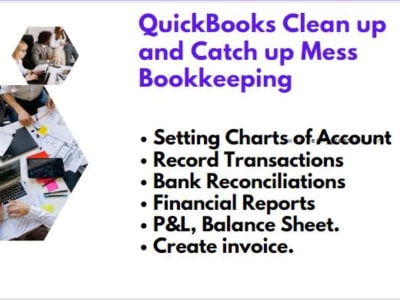 QuickBooks Clean up and Catch up Mess Bookkeeping | Upwork