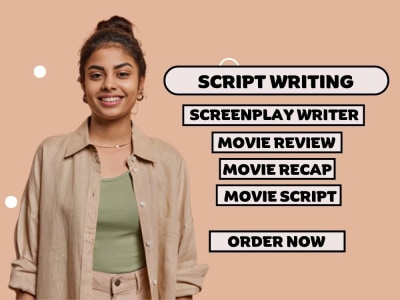 Movie script writing screenplay movie review movie recap | Upwork