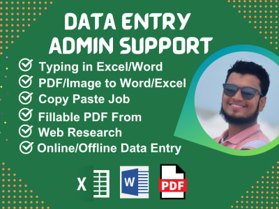 Data Entry and admin Support Specialist for your projects and ...