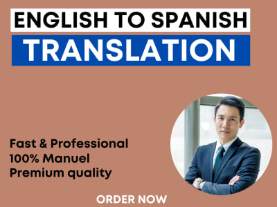Properly translate your English to Spanish content. | Upwork