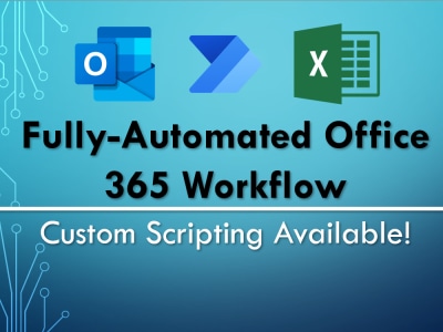 An automated Office365 workflow with custom scripts if needed | Upwork