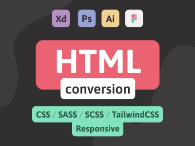 Figma to responsive HTML + CSS (Vanilla, SASS, or TailwindCSS) | Upwork