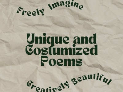 Unique poems about anything or anyone | Upwork