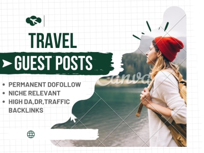 Travel Guest posts permanent dofollow backlinks from high Authority ...