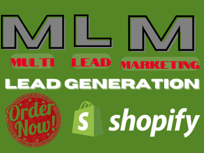 A generated MLM lead marketing promotion for your shopify store | Upwork