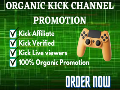 Organic kick promotion and bring live viewers to your kick channel ...