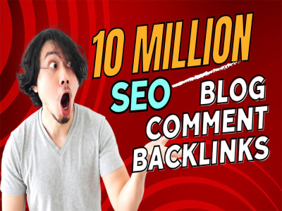 10 million blog comment backlinks for off-page SEO ranking | Upwork